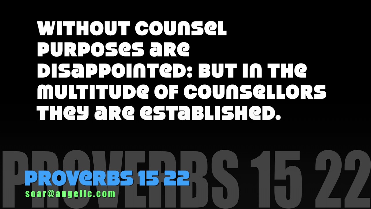 Proverbs 15 22 - YouTube