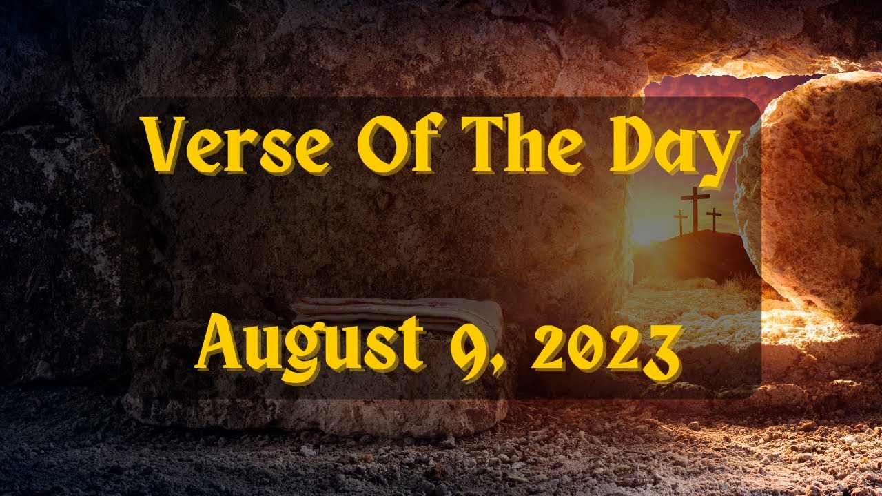 Bible Verse Of The Day - August 9, 2023 | Verse Of The Day - YouTube