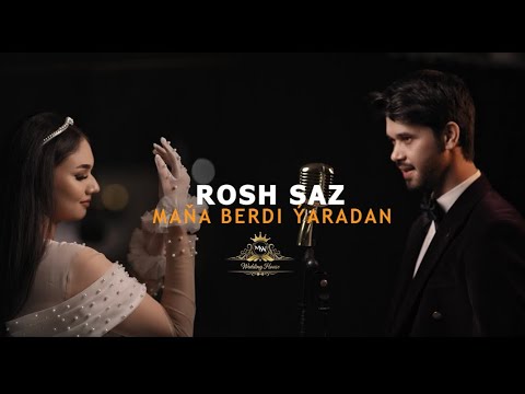 Rosh Sazz - Maňa berdi ýaradan (official video)