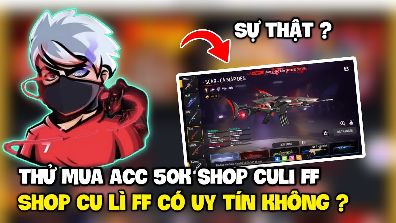 Review Shop Culi TV Và Thử Mua Acc Free Fire 50K Shop Culi TV Có Uy Tín ...
