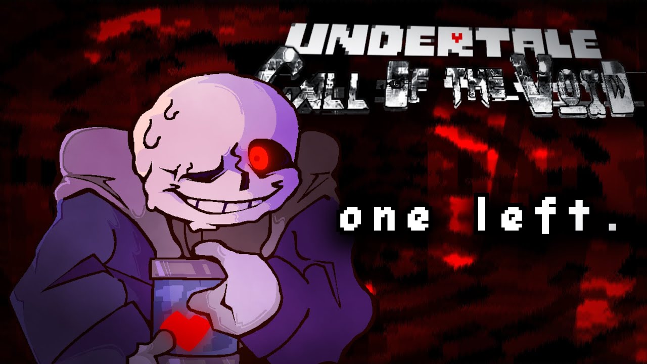 Undertale: Call of The Void - one left. 【Animated Soundtrack Video ...
