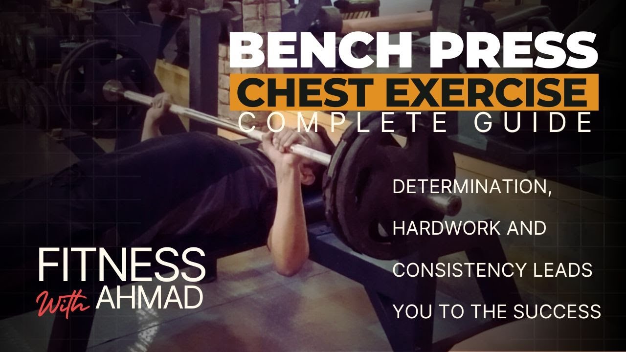 Bench Press Chest Workout Complete Guide For Beginners #gym - YouTube