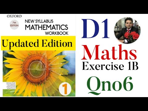 D1 Maths Exercise 1B Qno6 || D1 Math Ex 1 b Qno 6 - YouTube