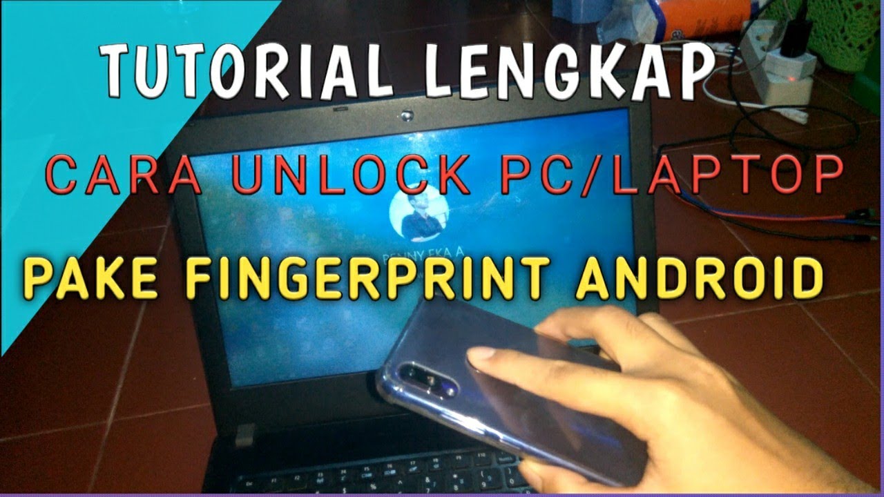 CARA UNLOCK PC/LAPTOP DENGAN FINGERPRINT DI ANDROID - YouTube