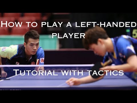 How to PLAY against LEFT-HANDERS | Tactical Tutorial | Tactics | Table ...