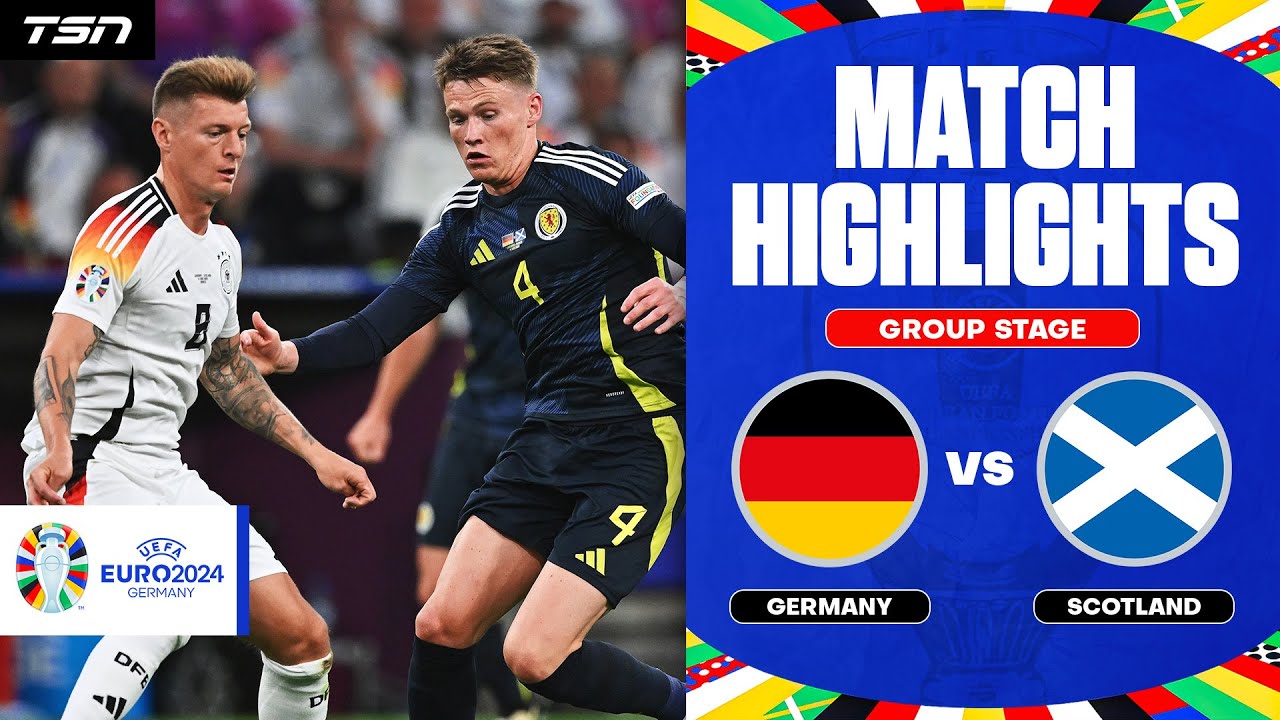 Germany vs. Scotland Full Highlights | EURO2024 - YouTube
