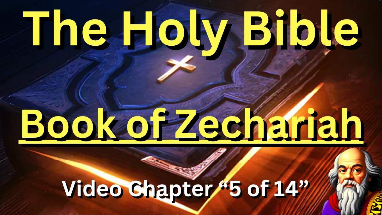 Zechariah Chapter 5 - The Holy Bible (KJV) "audiobook - read along" ️ - YouTube