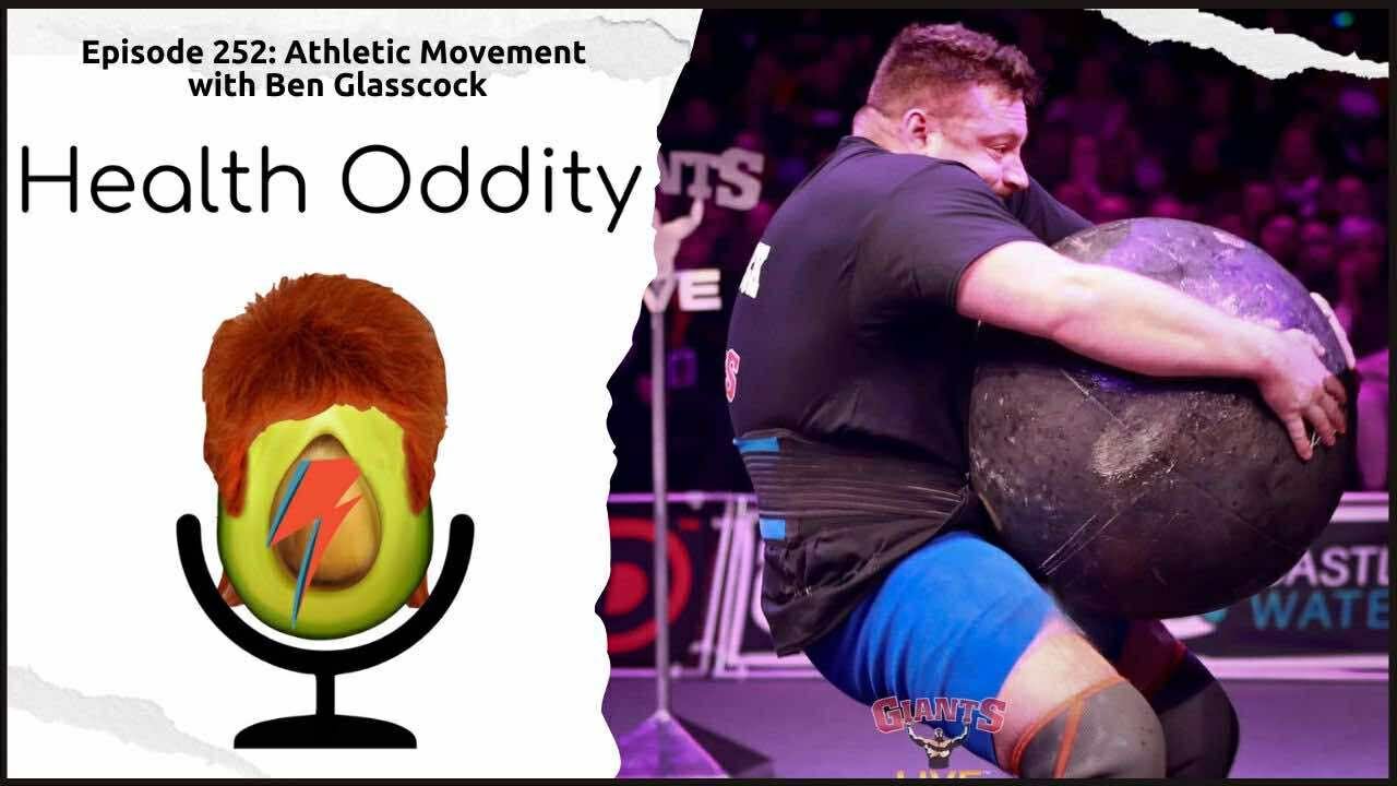 #252 Athletic Movement with Ben Glasscock - YouTube