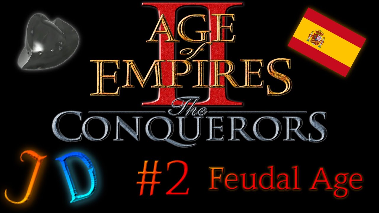 Age of Empires 2 (Spanish nation): #2: Feudal Age - YouTube
