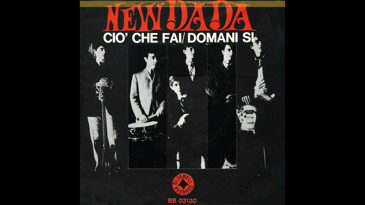 Ciò Che Fai - I New Dada - YouTube