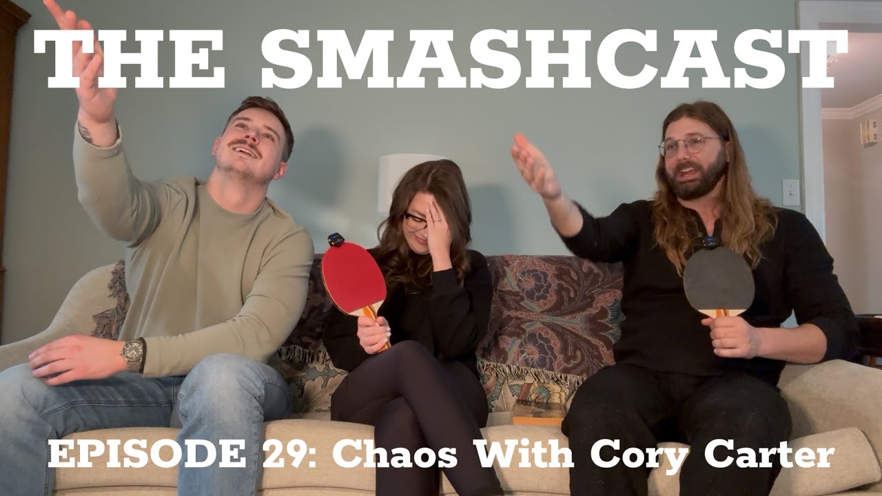 The SmashCast: Episode 29 - Chaos with Cory Carter - YouTube
