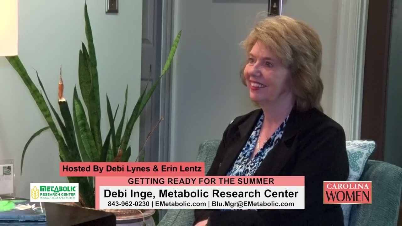 CAROLINA WOMEN | Debi Inge: Getting Ready for the Summer | Metabolic ...