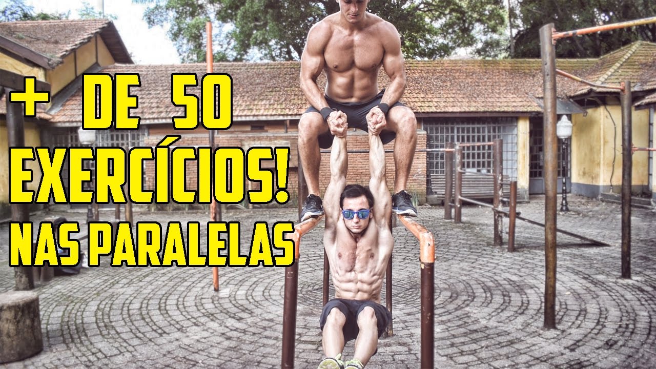 #13 + DE 50 EXERCÍCIOS NAS PARALELAS - YouTube