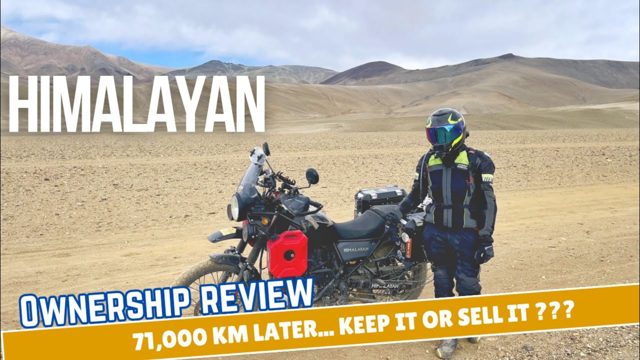 himalayan 411 ownership review after 71k Km... time to sell it ...