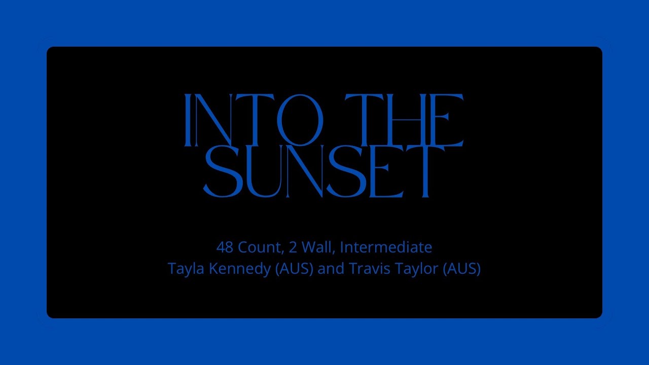 Into the Sunset Line Dance - YouTube