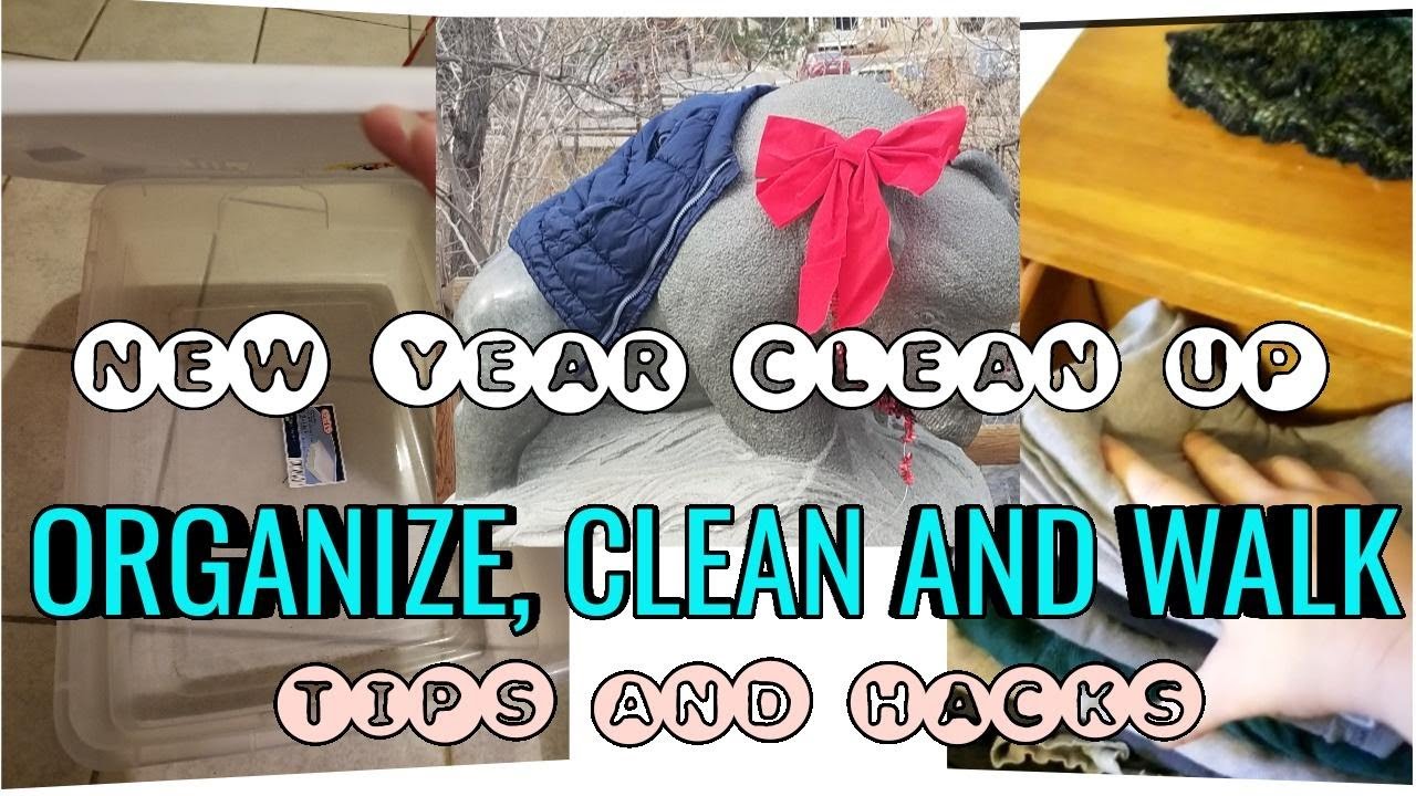 NEW YEAR CLEAN UP || ORGANIZE || CLEAN || WALK - YouTube