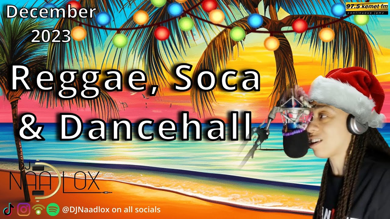 Gospel REGGAE, SOCA & DANCEHALL Mix + CHRISTMAS songs | DECEMBER 2023 ...