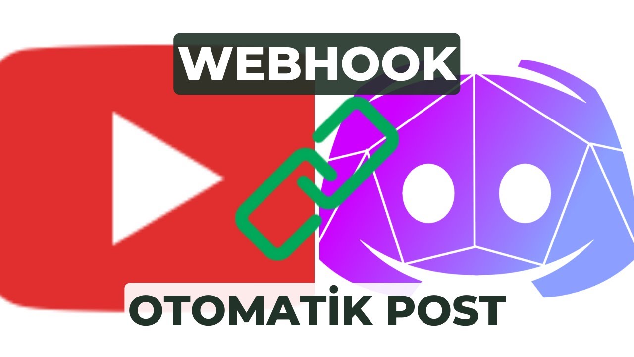 Webhook Kullanarak Youtube Videolarınızı Discord Sunucunuzda Yayınlayın - YouTube