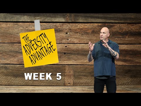 THE ADVERSITY ADVANTAGE WEEK 5 - Sunday 8:30am Service Victory Church ...