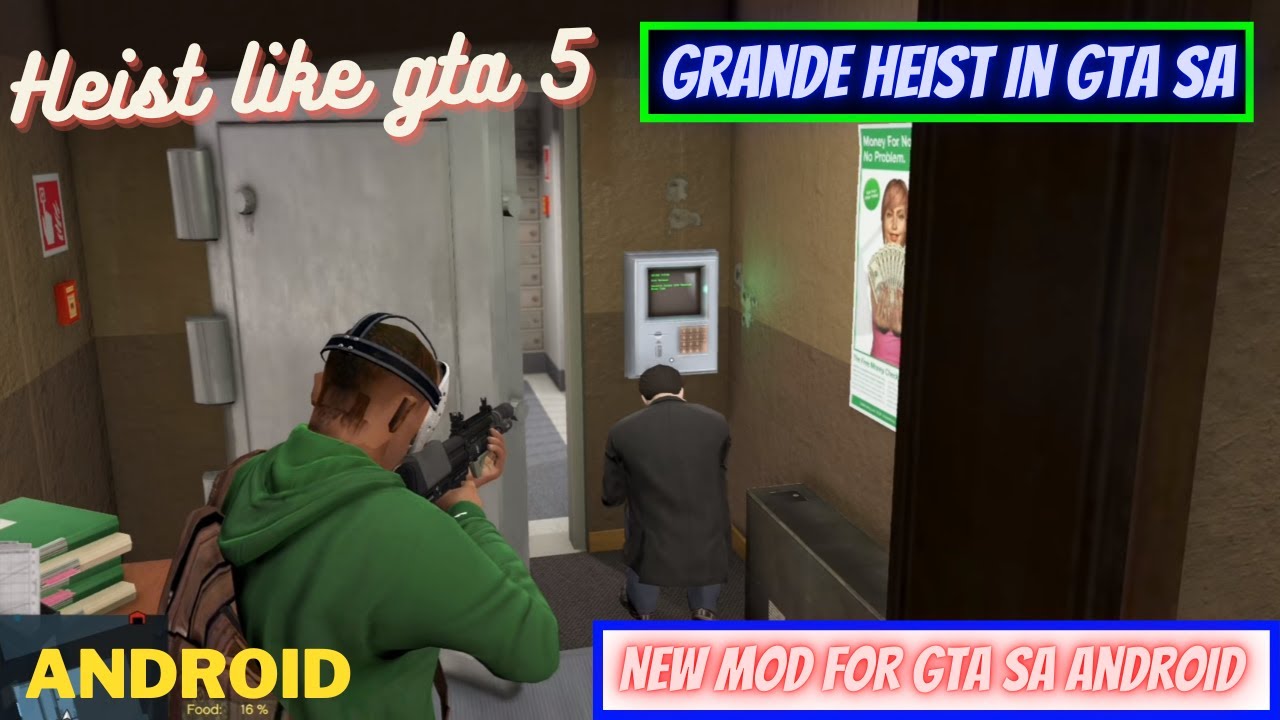 Grand Heist In GTA SAN ANDREAS Android ⚫ New Biggest Heist mod for gta ...