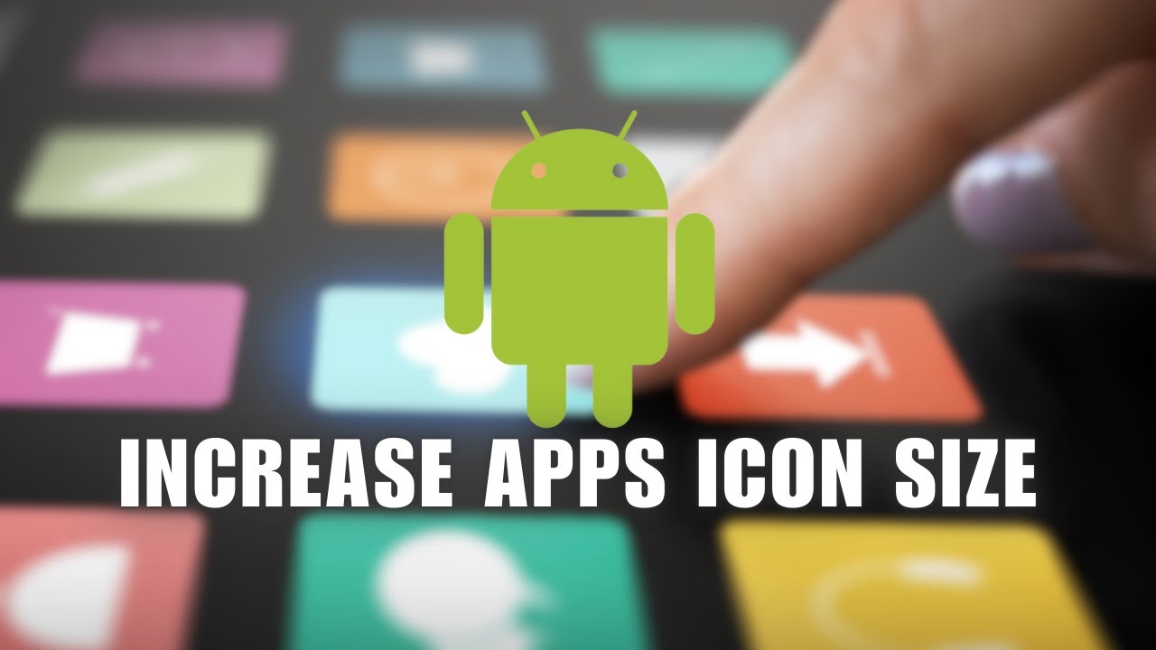 ️ GUIDE: How to increase apps icon size | icon size settings not showing - YouTube