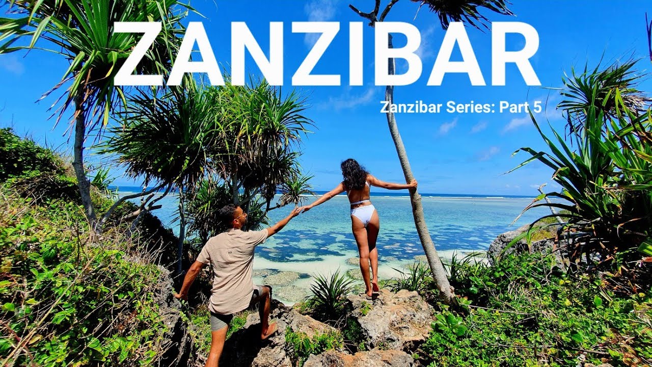 ZANZIBAR: COMPLETE GUIDE TO THE ENTIRE ISLAND | Zanzibar Series - Part ...