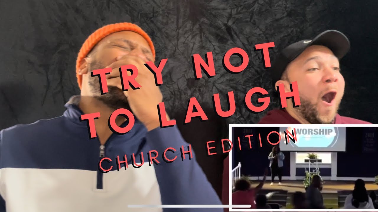 TRY NOT TO LAUGH | CHURCH EDITION - YouTube