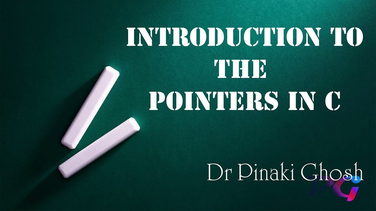 Introduction To The Pointers In C 1 Youtube