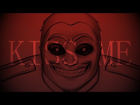 KISS ME, KILL ME! [ SCP 106 / THE YOUNG MAN ] - YouTube