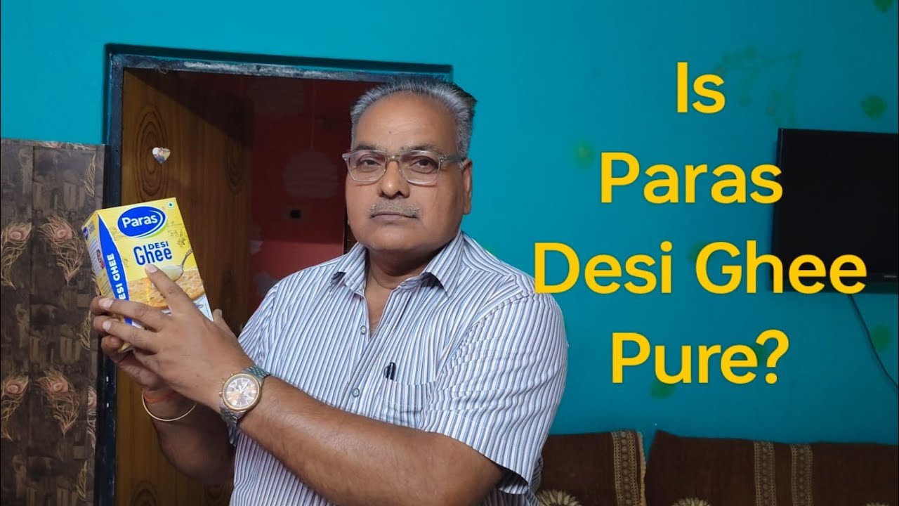 How To Check Ghee Purity ? Paras Desi Ghee Review ll Food Tech Surendra ...