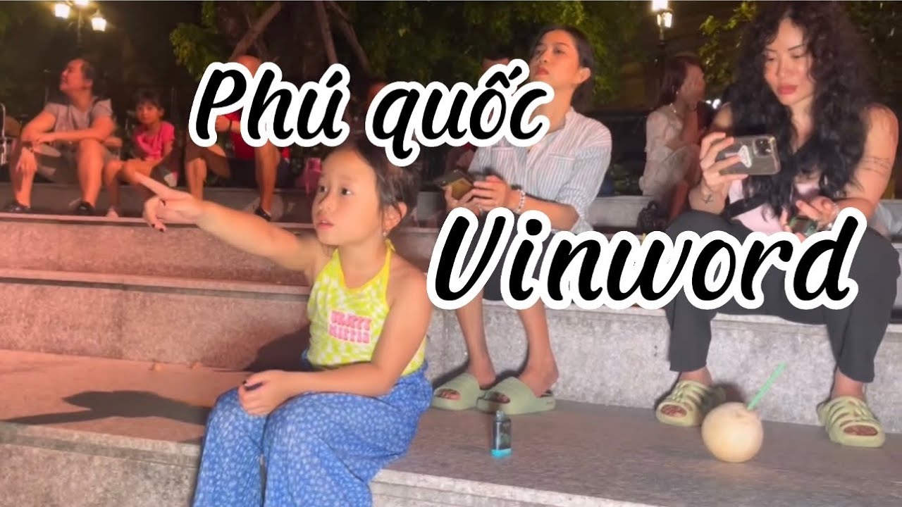 Vinworld Phú quốc 2023 ngày 4 , Cafe trung nguyên 365 ngày 1 năm nghiện ...