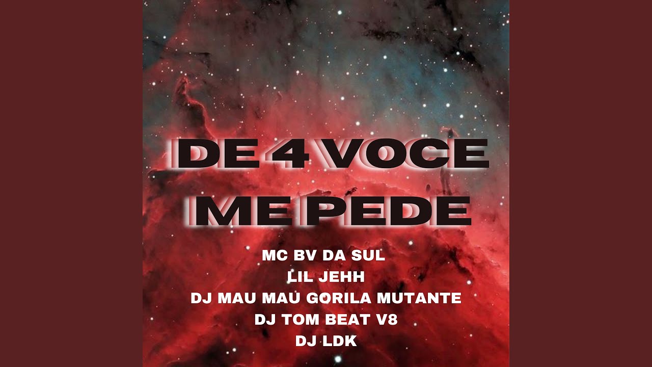 De 4 Você Me Pede - YouTube