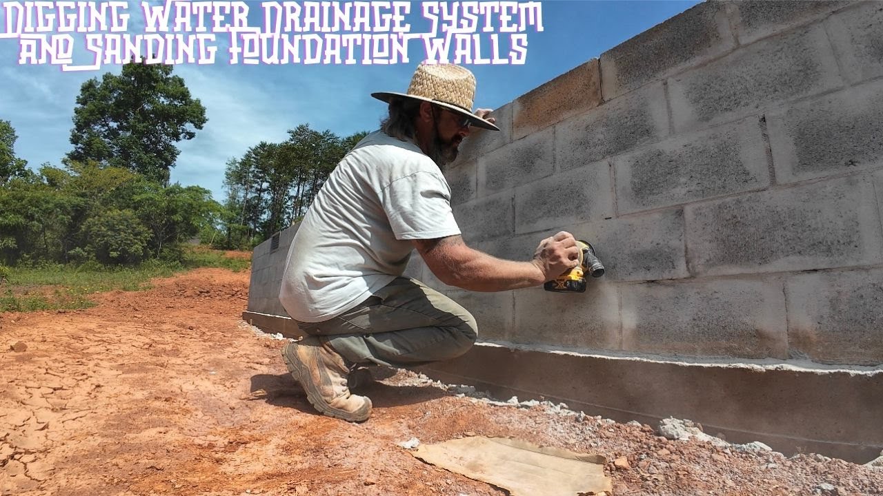 Digging Home Drainage & Sanding Foundation Walls - YouTube