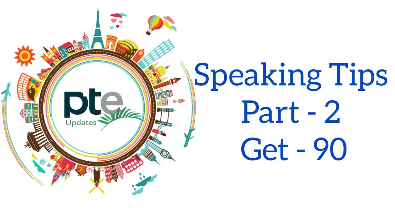 PTE Speaking Tips Part 2 Get 90 YouTube pte-speaking-tips-part-2-get-90-youtube