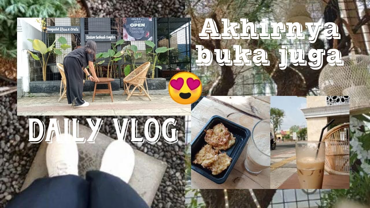 Cafe vlog || Opening routine at the cafe "Ruang Rindu Coffee & Eatery ...