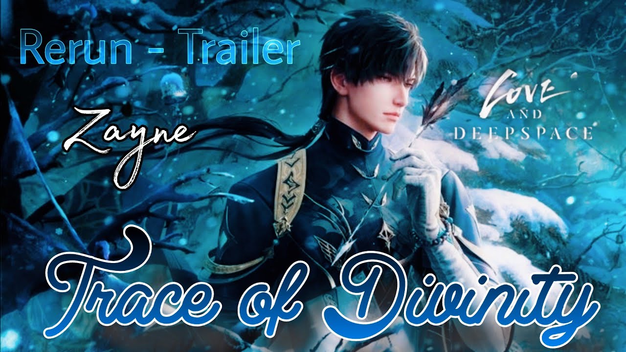 Zayne: Trace of Divinity | Trailer Myth Rerun | Love and DeepSpace PT-BR - YouTube