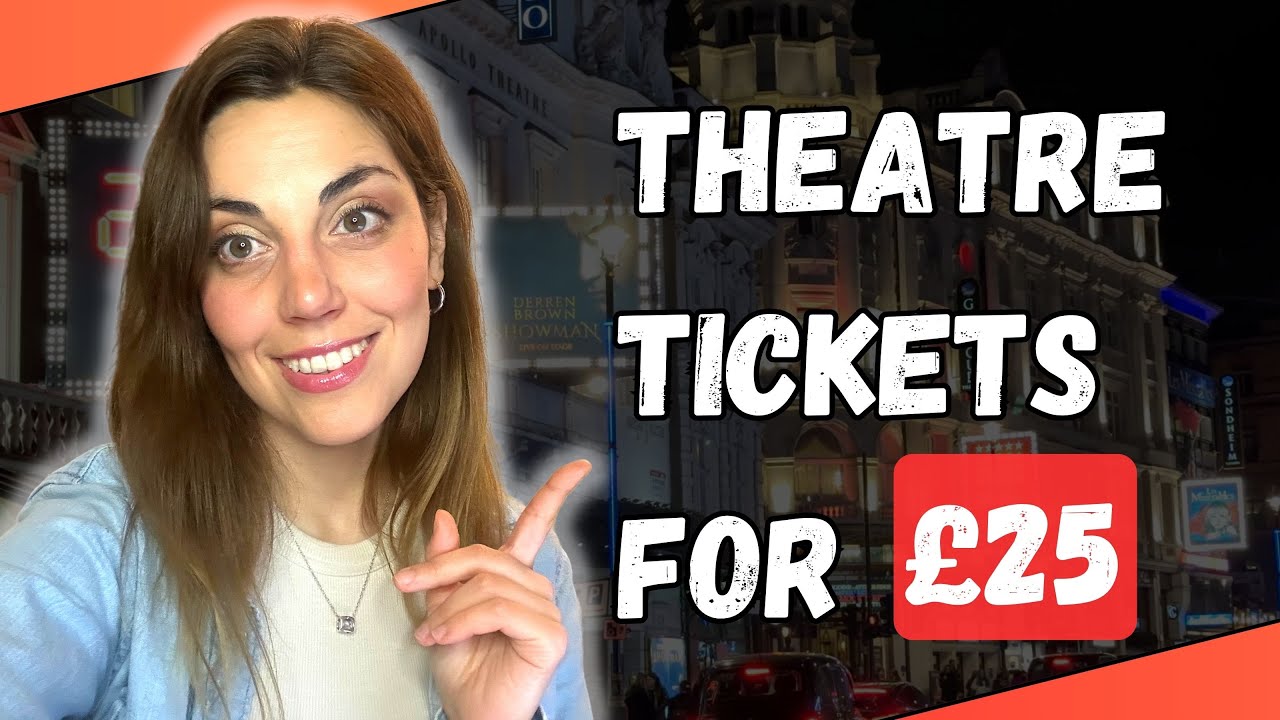 London theatre tickets: 5 tips for cheap WEST END deals (best seats for £25) - YouTube