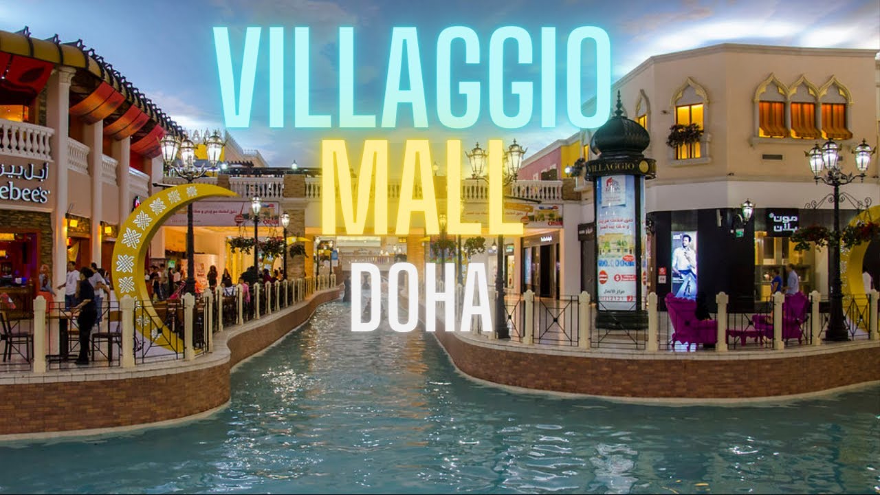 Villagio Qatar