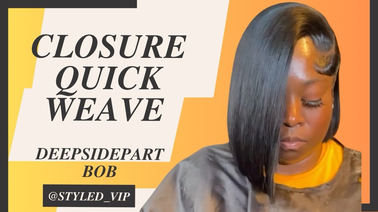 Closure quick weave Bob side part - YouTube