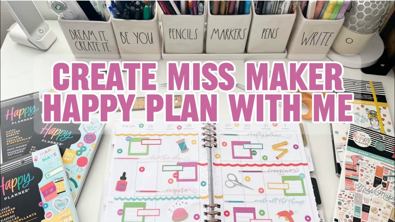 CREATE MISS MAKER | HAPPY PLAN WITH ME! - YouTube