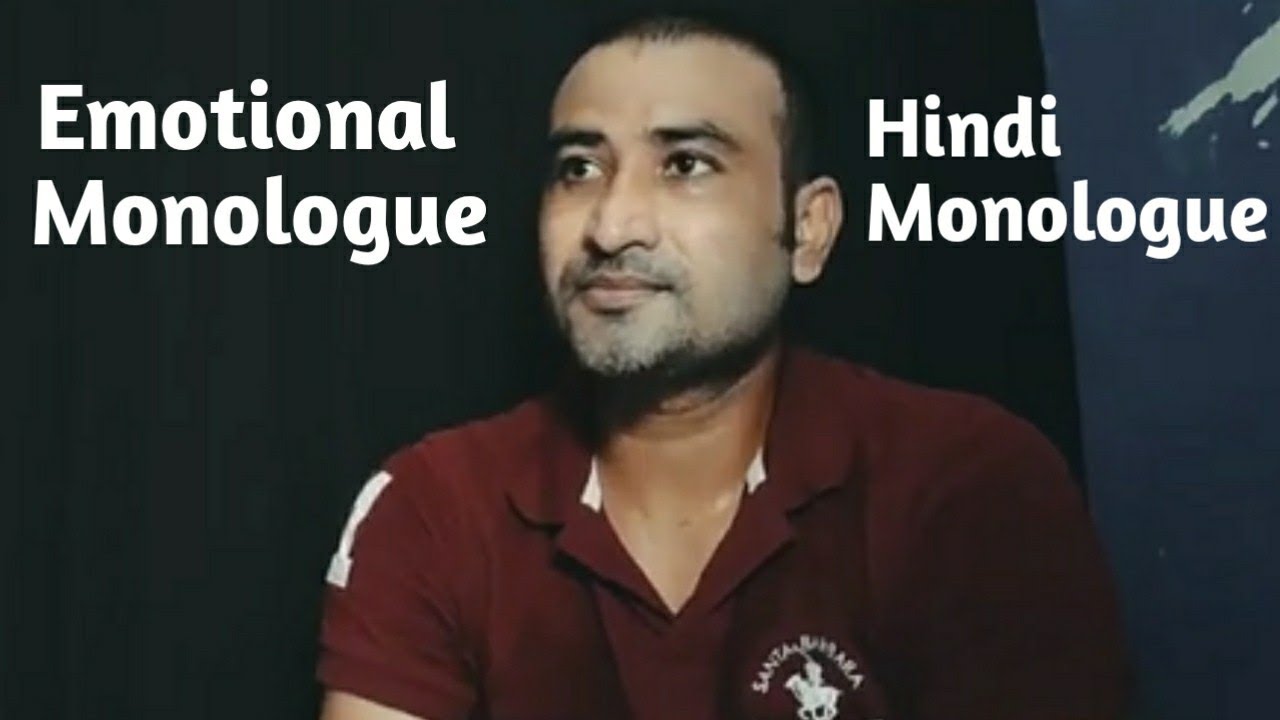 Hindi monologue | Emotional Act | Best Monologue | Emotional Acting ...