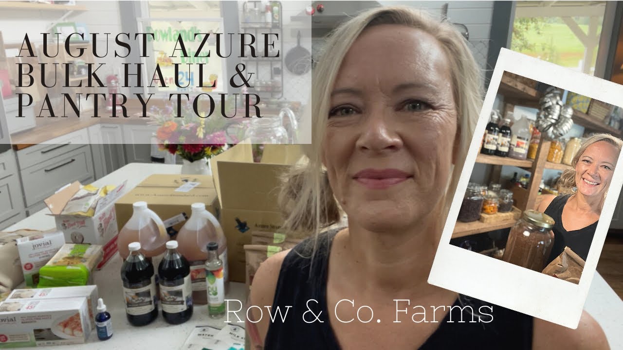 AUGUST AZURE STANDARD HAUL | BULK FOOD STORAGE | PANTRY TOUR - YouTube