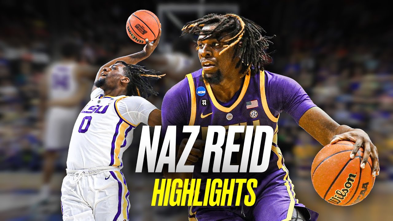 Naz Reid March Madness highlights at LSU - YouTube