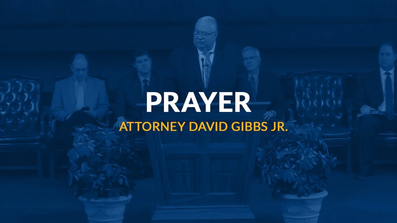 GBSC Chapel || Prayer (Attorney David Gibbs Jr.) - YouTube
