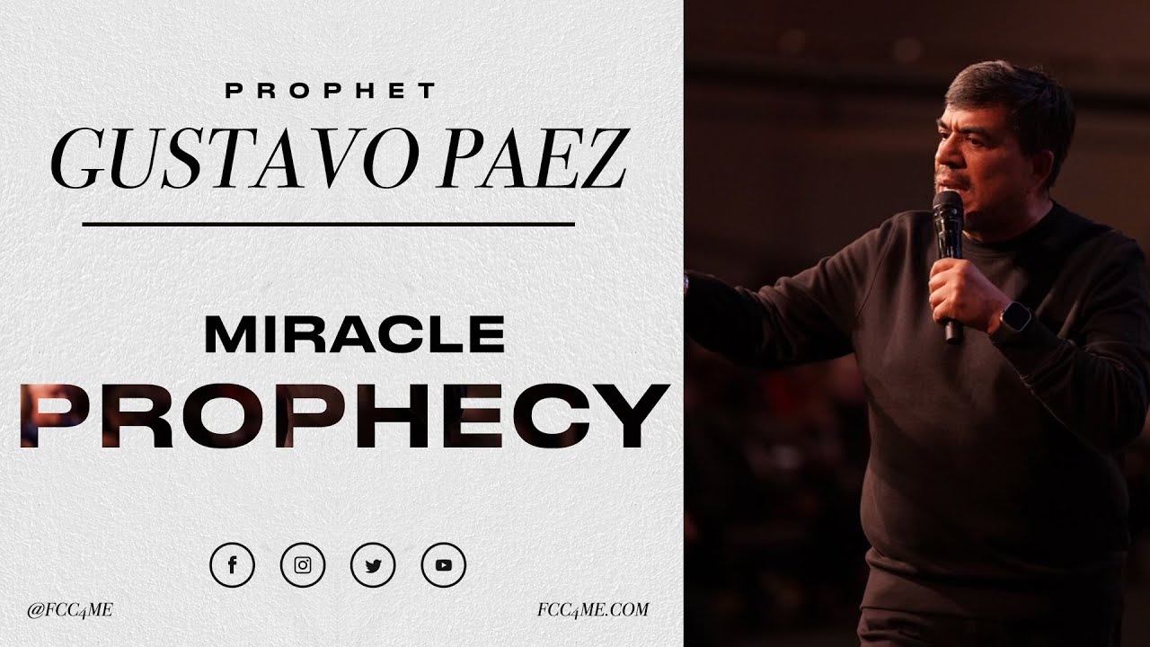 Miracle Prophecy | Prophet Gustavo Paez - YouTube