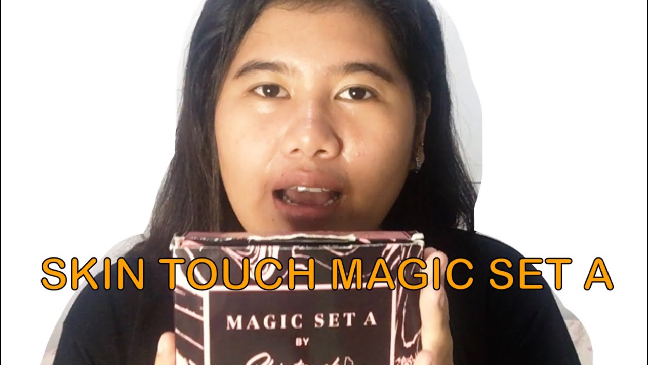 UNBOXING SKIN TOUCH MAGIC SET A - YouTube