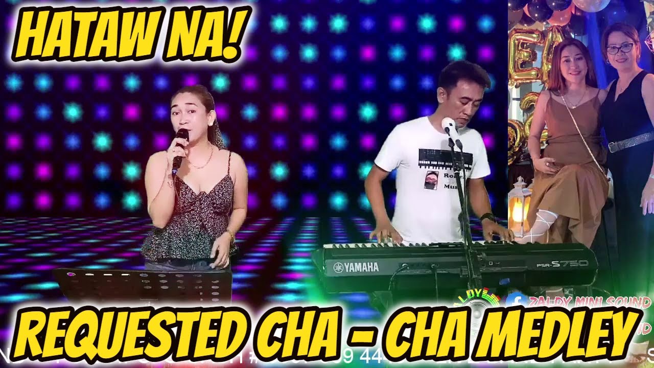 HATAW NA! REQUESTED CHA - CHA MEDLEY 2023 | LIVE BAND NONSTOP | REA ...