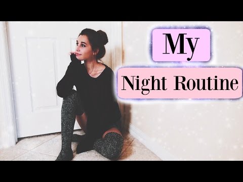 My Night Routine - YouTube