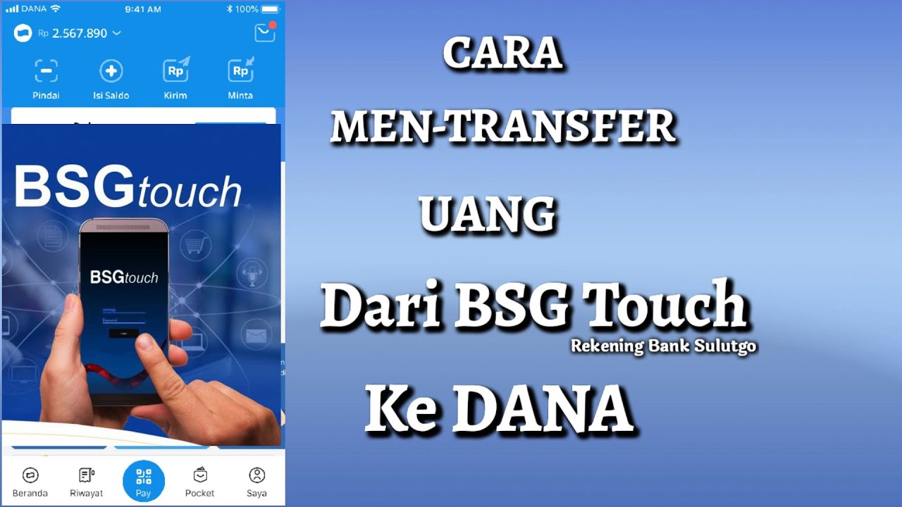 Cara Transfer Uang Dari BSG Touch Ke DANA - YouTube