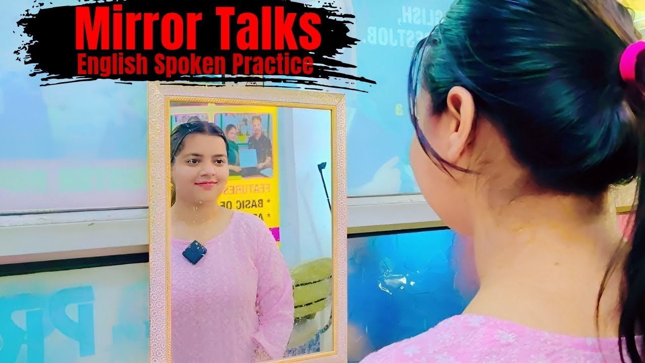 Mirror Talks in English | Build Your Confidence by Doing it .. Shamshad ...